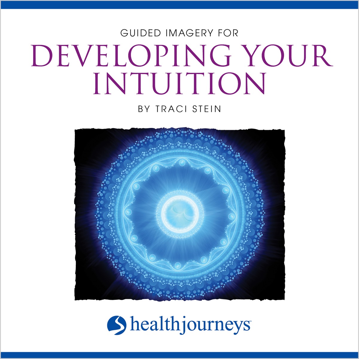 Guided Imagery For Developing Your Intuition
