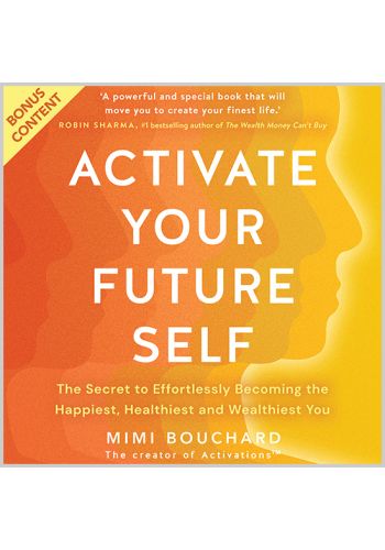 Activate Your Future Self