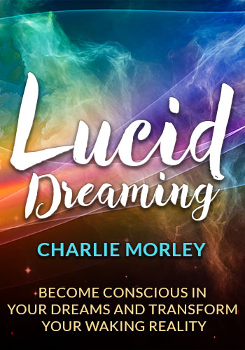 Lucid Dreaming Made Easy | Charlie Morley