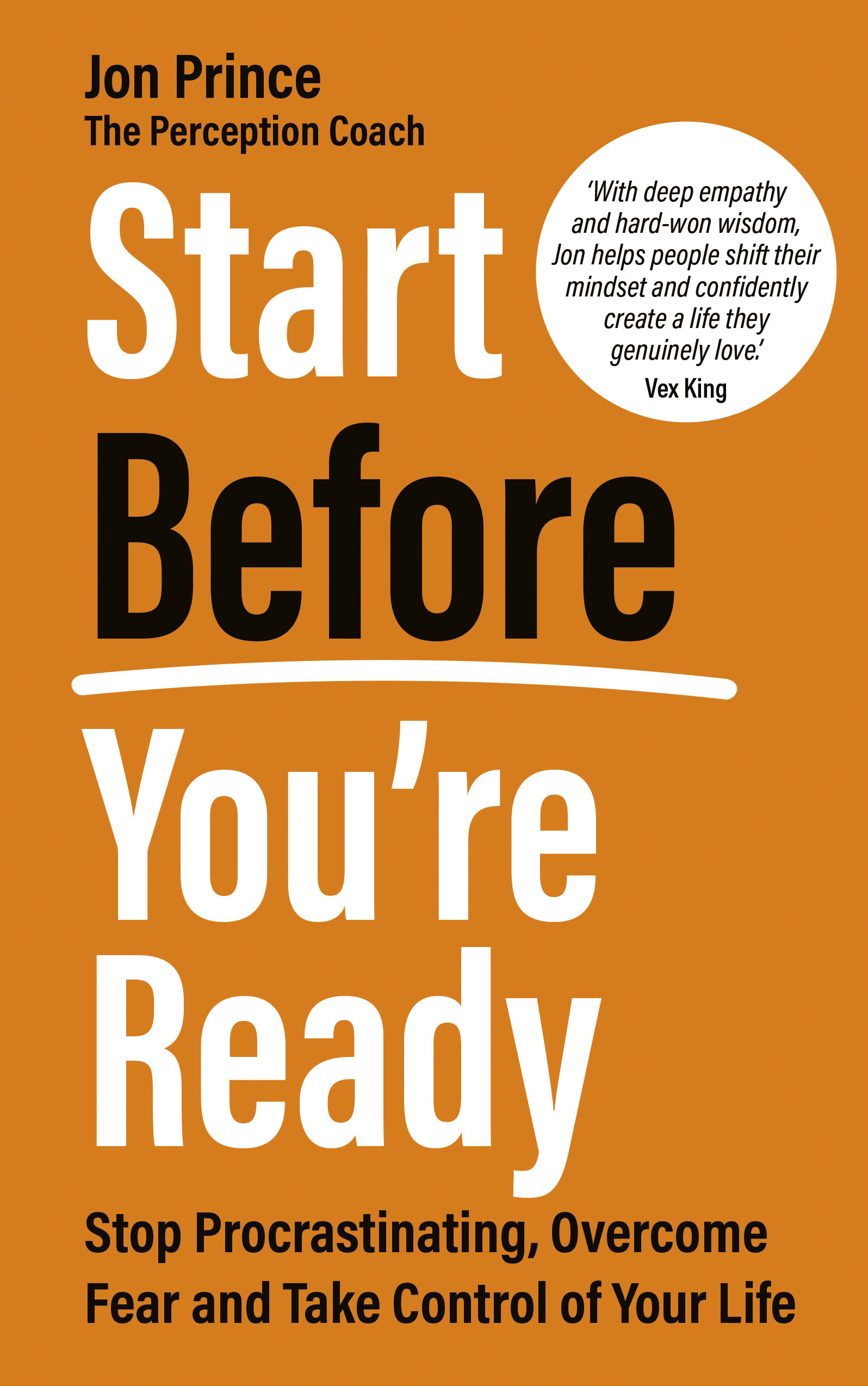 Start Before You're Ready